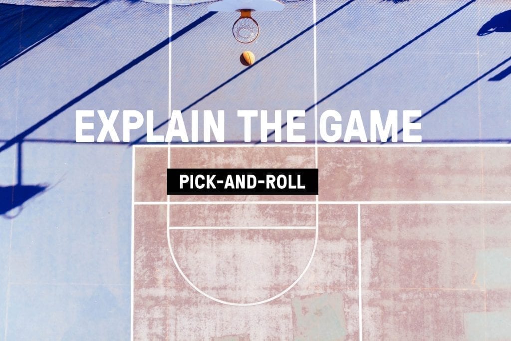 Explain the Game - Pick-and-Roll — We Are Basket